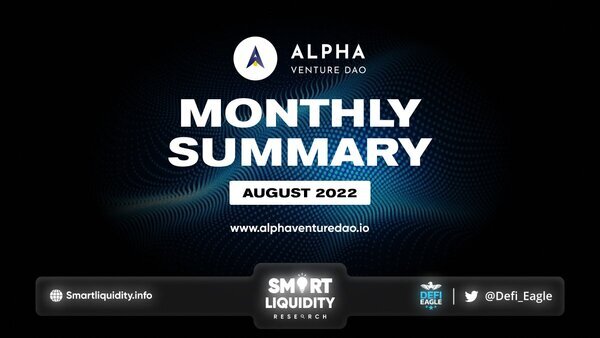 Alpha Venture DAO August Summary: Homora launched successfully on ...