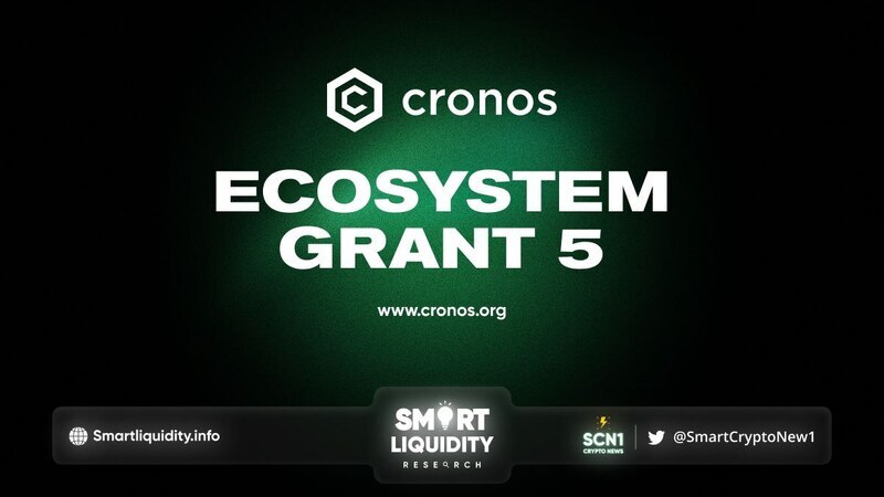 Cronos Ecosystem Grant Program batch 5 kicks off. The Cronos Ecosystem Grants program aims to ...