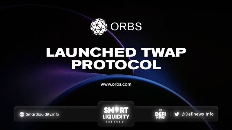 ORBS introduced TWAP for DEXes. TWAP stands for Time Weighted Average ...