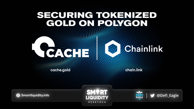 DeFi protocol supporting a regulated tokenized gold asset, CACHE Gold ...