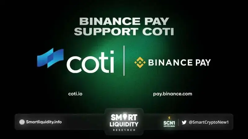 Binance Pay supports COTI Network native coin $COTI to enable borderless crypto payments ...