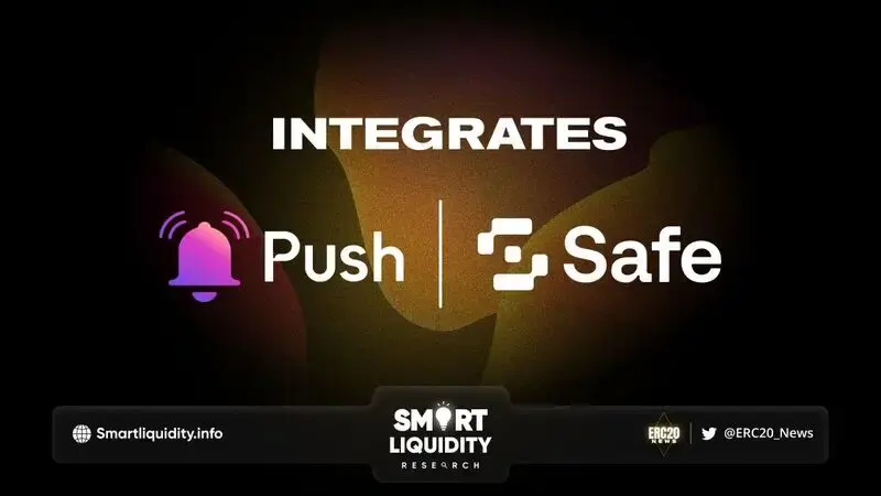 Push Protocol Integrates With Safe