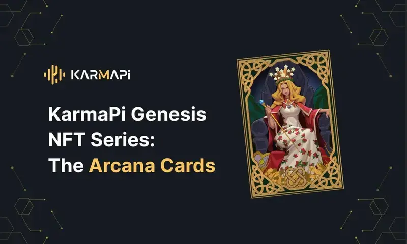 KarmaPi Genesis NFT Series: The Arcana Cards