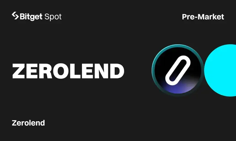 Bitget brings Pre-listing of Zerolend (ZERO) Tokens in Pre-Market